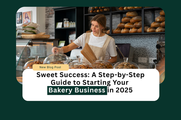 Bakery Business Plan : Step-by-Step Guide to Starting Your in 2025